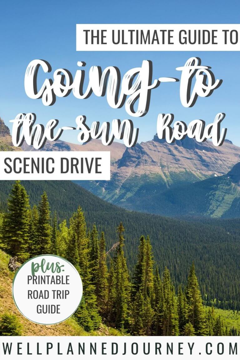 The Complete Guide to Going-to-the-Sun Road - Well Planned Journey