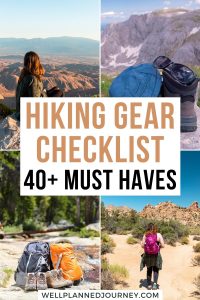 35 Hiking Essentials: What to Bring on Every Hike - Well Planned Journey