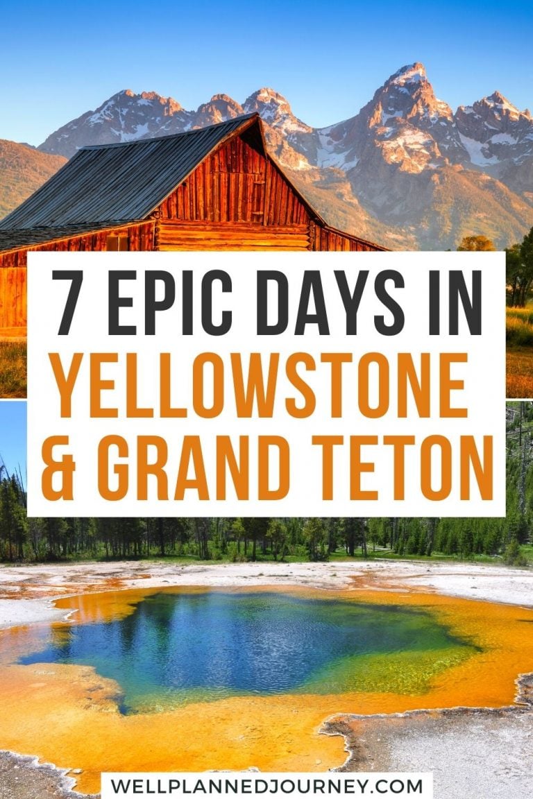 Yellowstone Grand Teton Itinerary